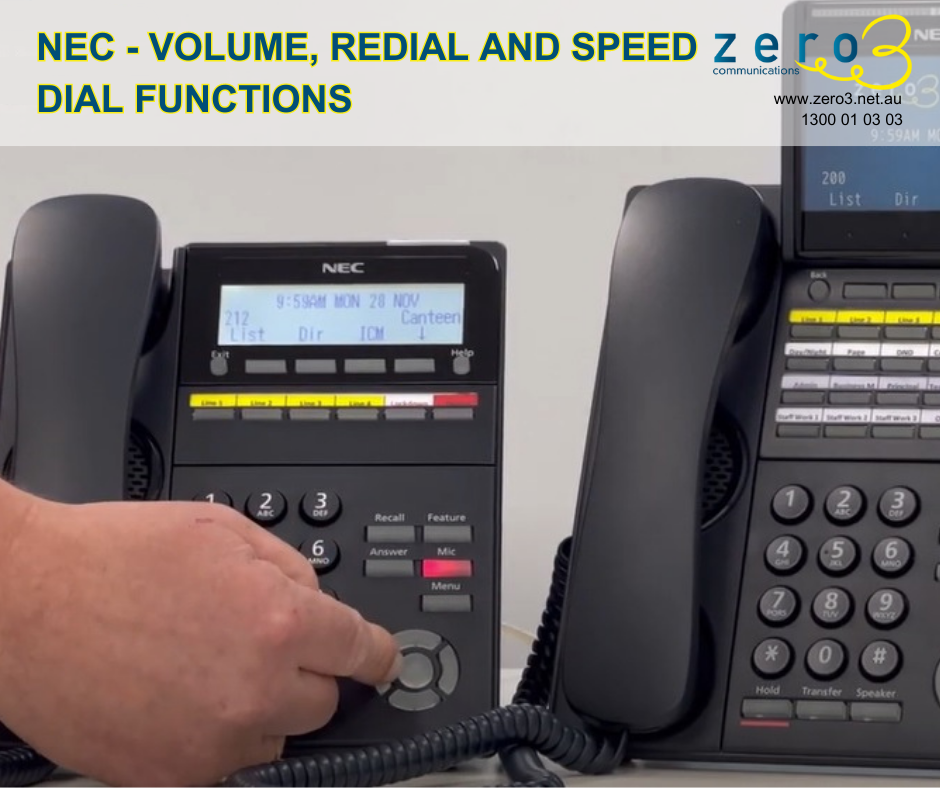 NEC - Volume, Redial and Speed Dial Functions | Zero 3 Communications